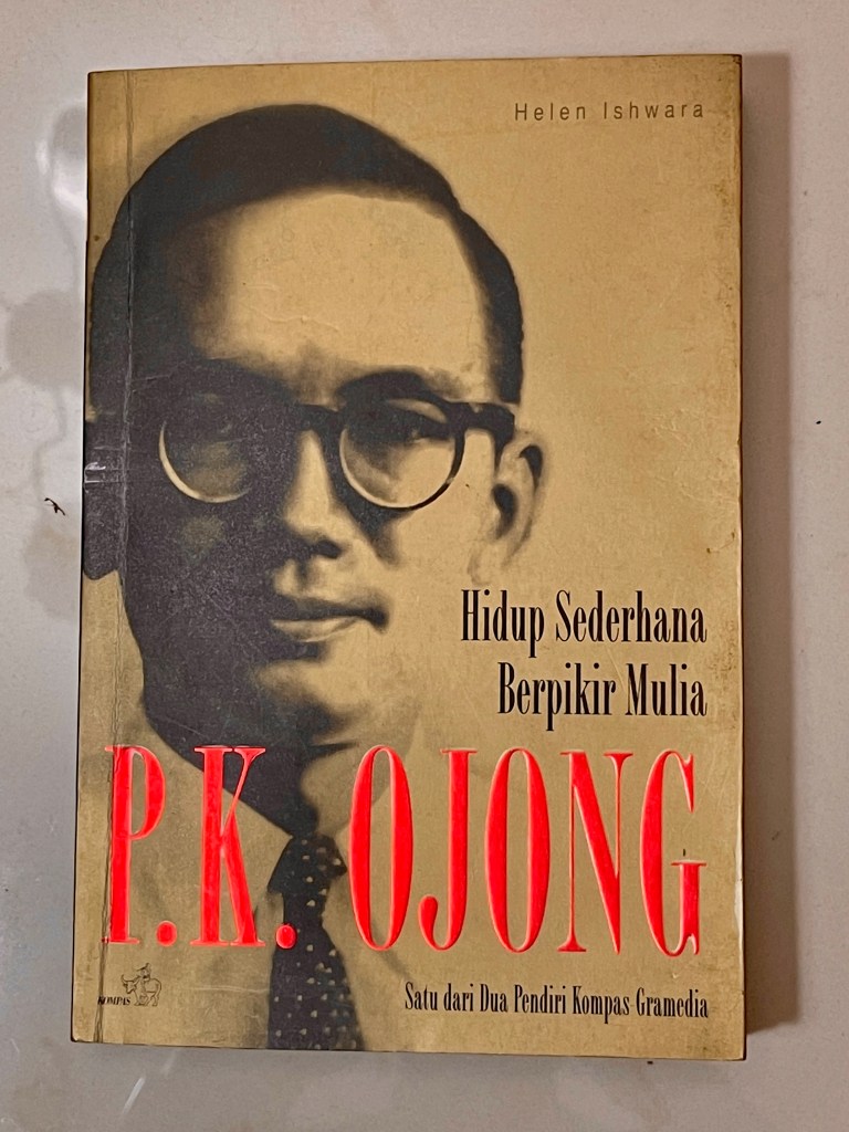 Buku-buku PK Ojong (Koleksi Perpustakaan Pribadiku) – Robert Adhi Ksp