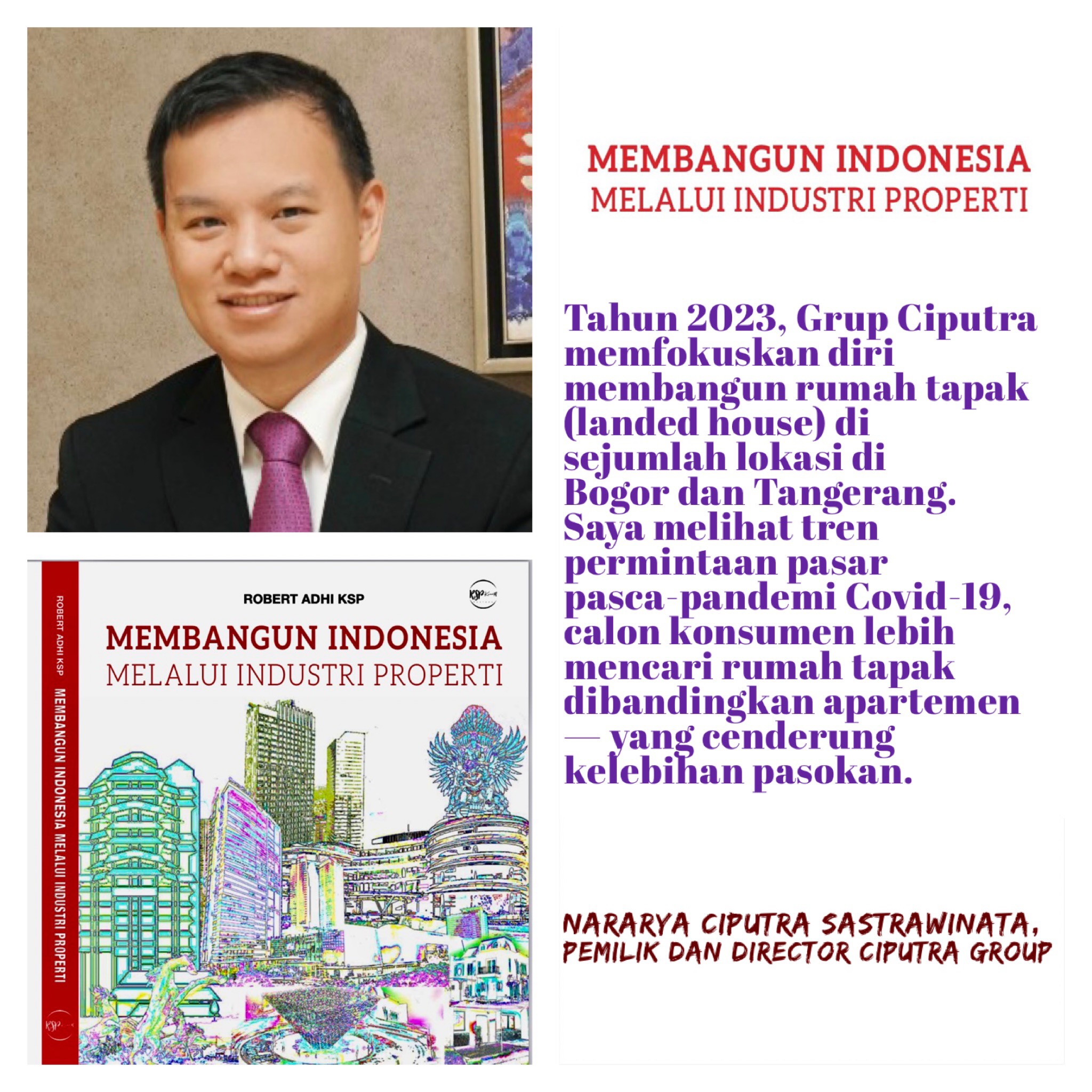 Buku “Membangun Indonesia Melalui Industri Properti” – Robert Adhi Ksp