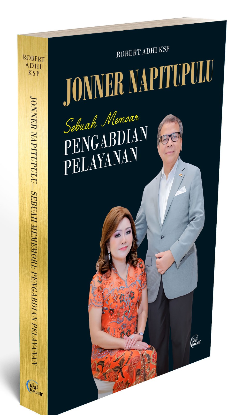 Buku Baru: “Jonner Napitupulu: Sebuah Memoar Pengabdian dan Pelayanan” – Robert Adhi Ksp